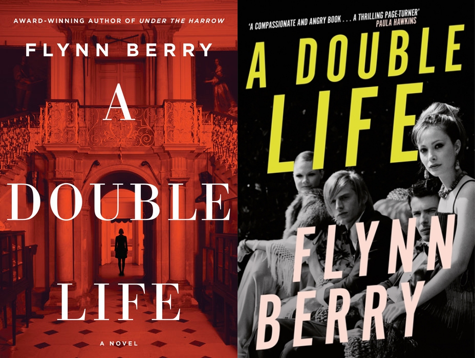 Upcoming: A DOUBLE LIFE by Flynn Berry (Viking/W&N) | Civilian Reader