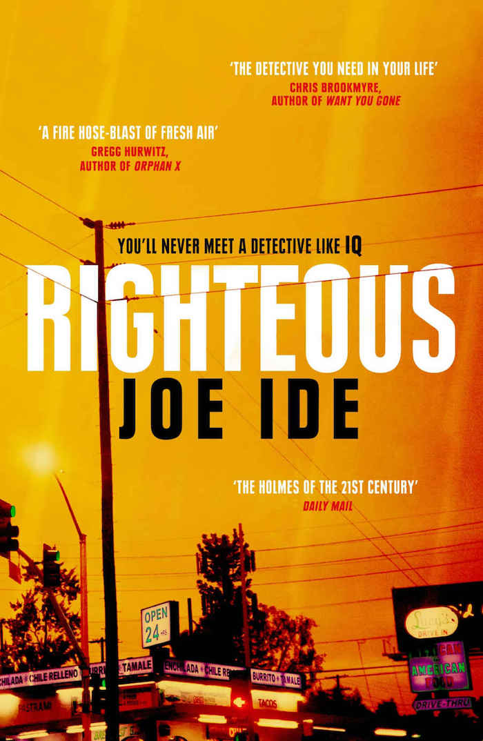 Quick Review: RIGHTEOUS by Joe Ide (Mulholland) | Civilian Reader