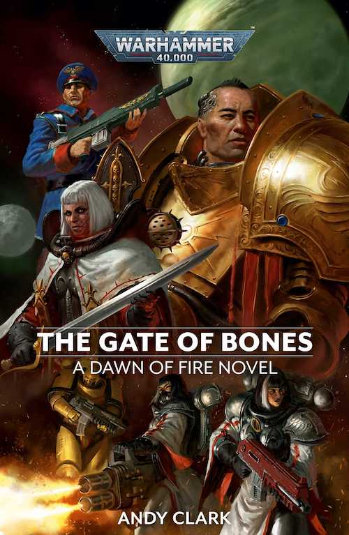 Quick Review: GATE OF BONES by Andy Clark (Black Library) | Civilian Reader