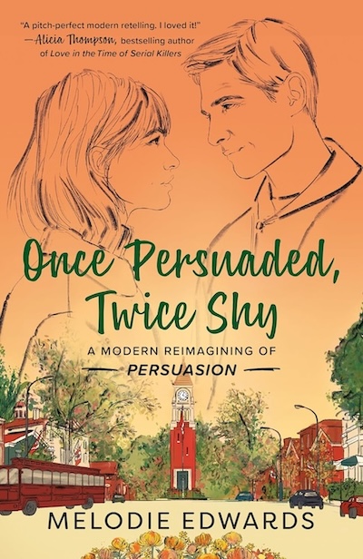 Excerpt: ONCE PERSUADED, TWICE SHY by Melodie Edwards (Berkley ...