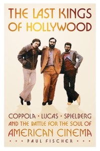 Upcoming: THE LAST KINGS OF HOLLYWOOD by Paul Fischer (Celadon ...